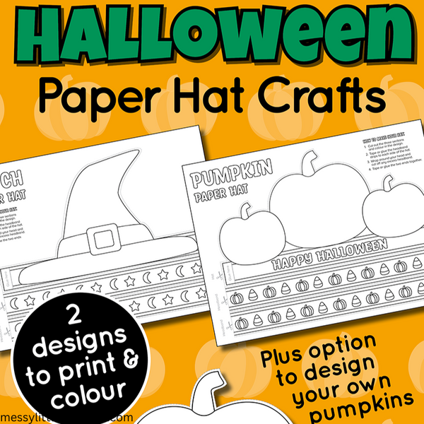 Halloween Paper Hats - Pumpkin and Witch Hat Printable – Messy Little ...