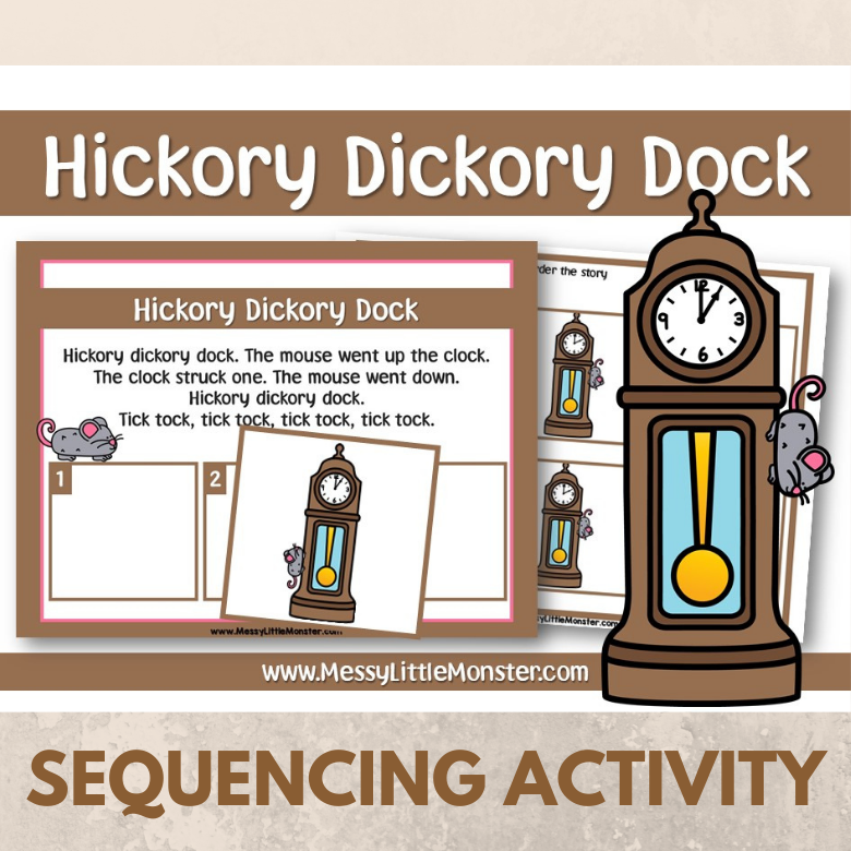 Hickory Dickory Dock - Nursery Rhyme Sequencing Activity – Messy Little ...