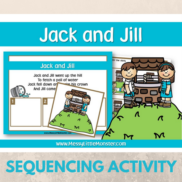 Jack and Jill - Nursery Rhyme Sequencing Activity – Messy Little ...